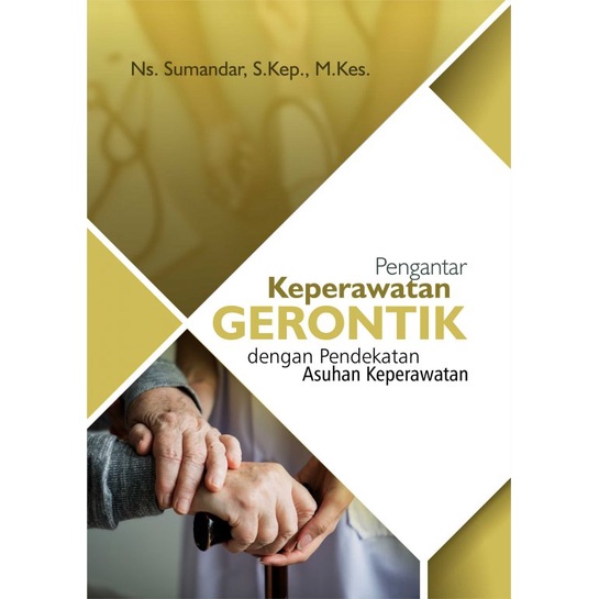 Jual Buku Pengantar Keperawatan Gerontik Dengan Pendekatan Asuhan Keperawatan | Shopee Indonesia