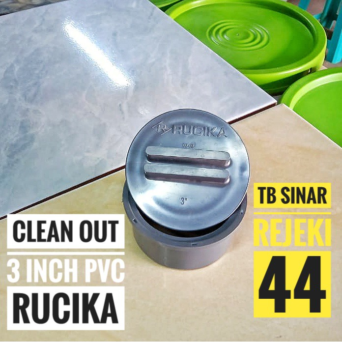 Jual CO CLEAN OUT 3 INCH PVC RUCIKA FITTING SAMBUNGAN TUTUP PIPA ...