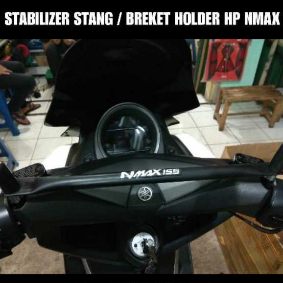 Jual STABILIZER STANG / BREKET HOLDER HP YAMAHA NMAX 2015 - 2019 ...
