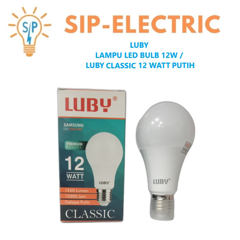 Jual LUBY CLASSIC LAMPU BULB BOHLAM LED 12W PUTIH /MATA LED SAMSUNG 12 ...