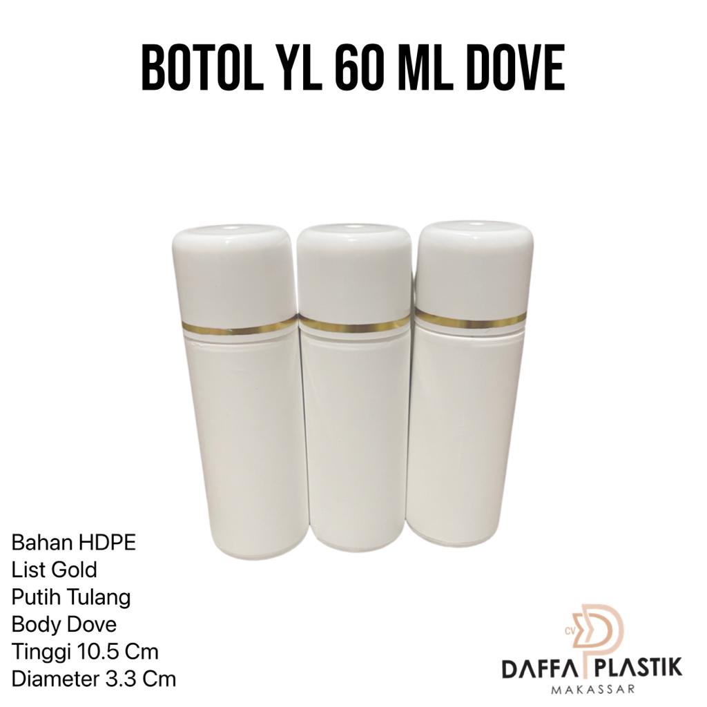 Jual Botol YL 60 Ml PUTIH BODY DOVE KEMASAN 25 PCS (Harga @ Rp 1850 ...