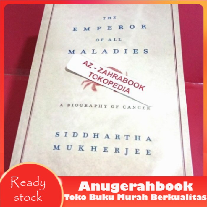 Jual PROMO Buku The Emperor of All Maladies: A Biography of Cancer ...
