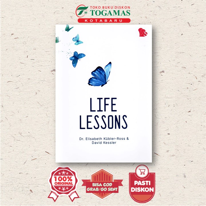 Jual Life Lessons - Dr. Elisabeth Kubier Ross, David Kessler - Penerbit ...