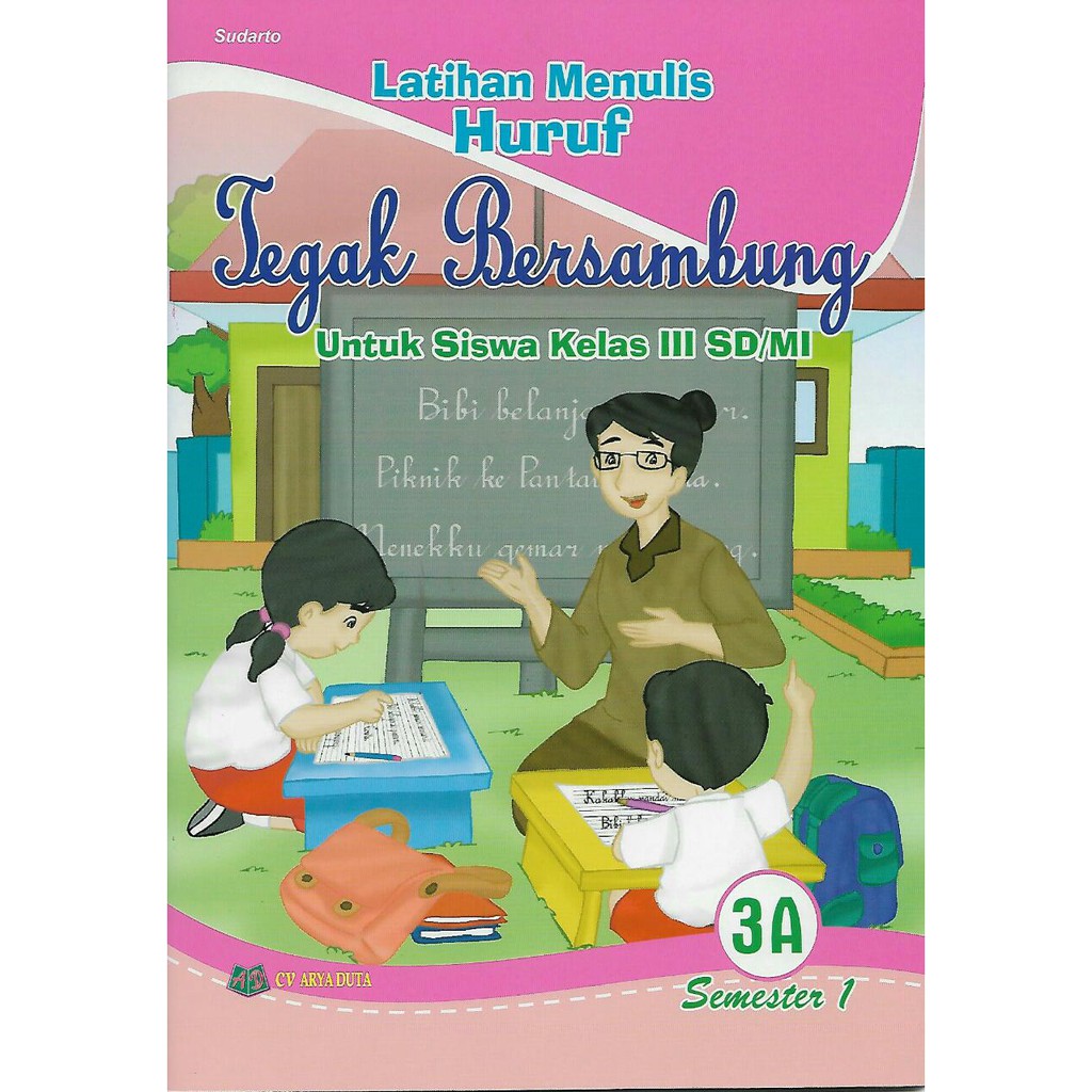 Jual Buku Latihan Menulis Huruf Tegak Bersambung Kelas 3A Semester 1 ...