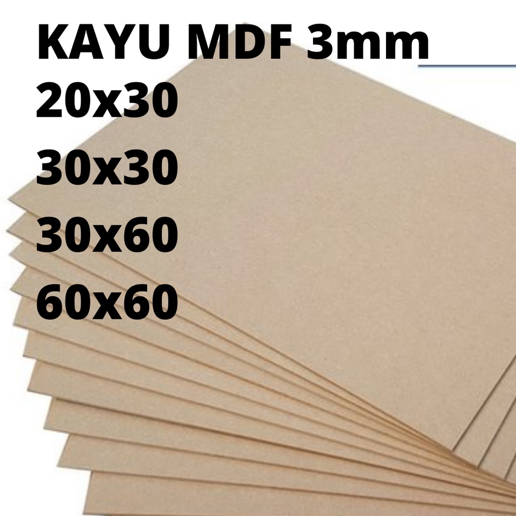 Jual Papan Kayu MDF 3mm Varian Ukuran (20x30) (30x30) (30x60) (60x60 ...
