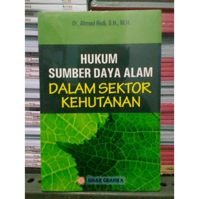 Jual Hukum Sumber Daya Alam Dalam Sektor Kehutanan - Ahmad Redi ...