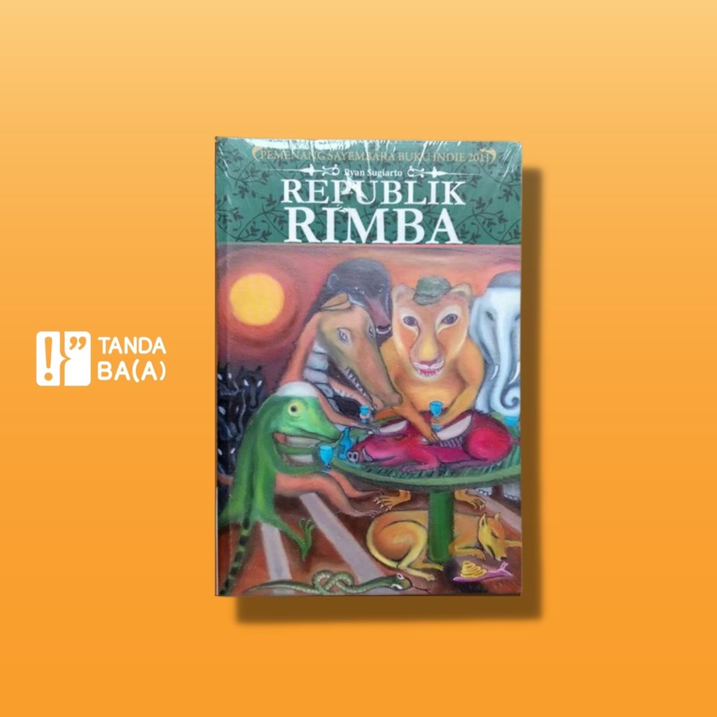 Jual Republik Rimba - Ryan Sugiarto - Tanda Baca | Shopee Indonesia