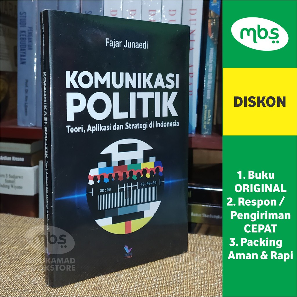 Jual BUKU KOMUNIKASI POLITIK - Teori, Aplikasi, dan Strategi di ... Jual BUKU KOMUNIKASI POLITIK - Teori, Aplikasi, dan Strategi di ...