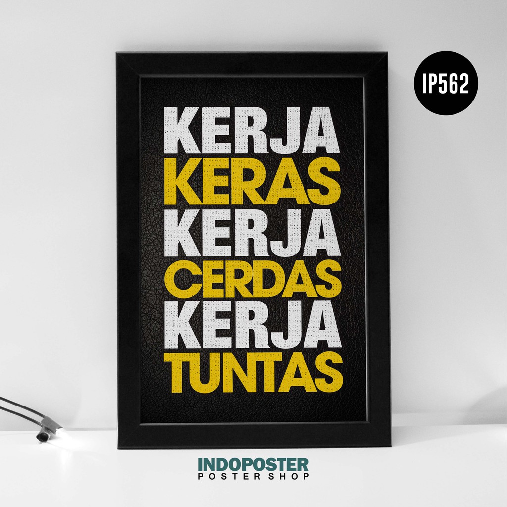 Jual Poster Motivasi Quotes Kerja Keras Cerdas Tuntas | Shopee Indonesia