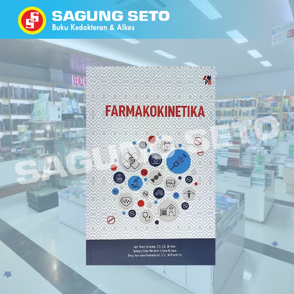 Jual BUKU FARMAKOKINETIKA-Apt. RONY SETIANTO / FARMASI | Shopee Indonesia