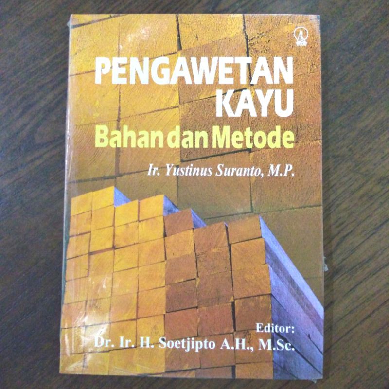 Jual Buku pengawetan kayu bahan dan metode | Shopee Indonesia
