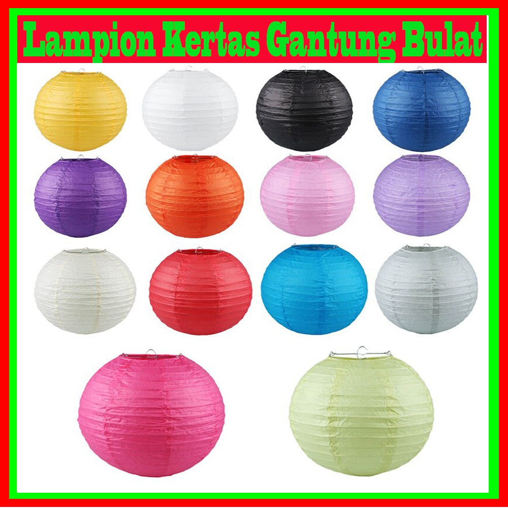 Jual Lampion Kertas Gantung Bulat 10 cm 20 cm 25 cm 30 cm 35 cm 40 cm ...
