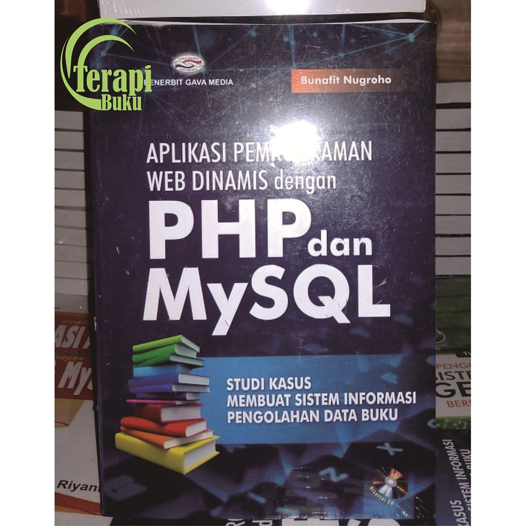 Jual Buku Aplikasi Pemrograman WEB Dinamis Dengan PHP dan Mysql Ori Terapibuku | Shopee Indonesia