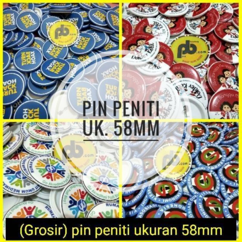 Jual CETAK PIN CUSTOM UKURAN 58mm/CETAK PIN PENITI/CUSTOM PIN MURAHN 58 ...