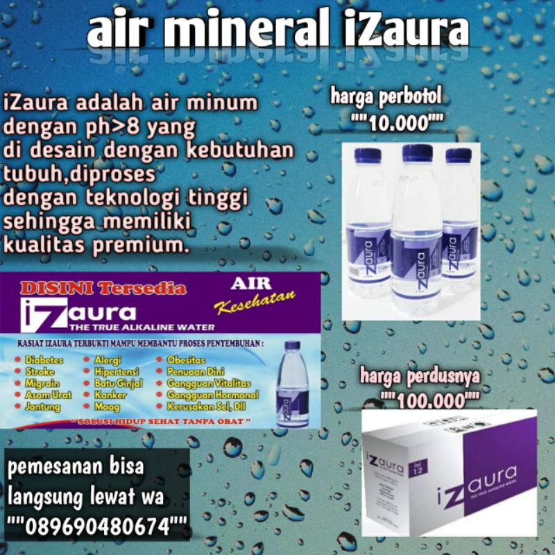 Jual AIR MINUM IZAURA 600 ML MENGANDUNG PH>8 ALKALI COCOK BUAT TUBUH ...