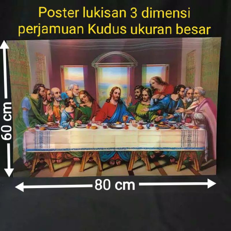 Jual poster lukisan 3 dimensi perjamuan Kudus ukuran besar 60x80cm ...