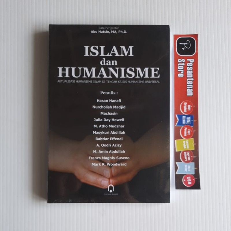 Jual Buku Islam Dan Humanisme - Hasan Hanafi Nurcholis Madjid - Pustaka Pelajar | Shopee Indonesia