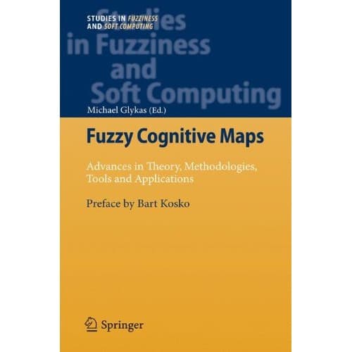 Jual Fuzzy Cognitive Maps Kemajuan dalam Teori, Metodologi, Alat dan ...