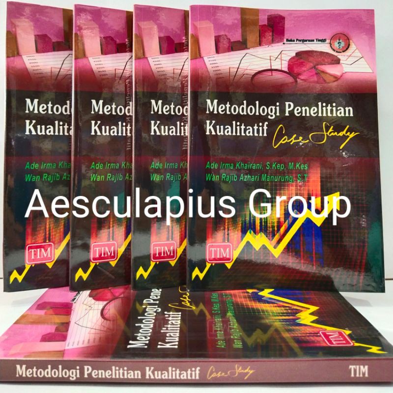 Jual Metodologi Penelitian Kualitatif Case Study./TIM | Shopee Indonesia