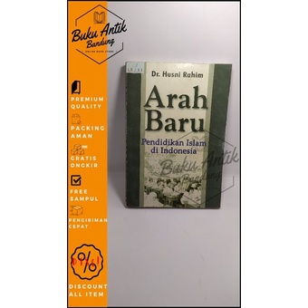 Jual Arah baru Pendidikan Islam di Indonesia Husni Rahim | Shopee Indonesia