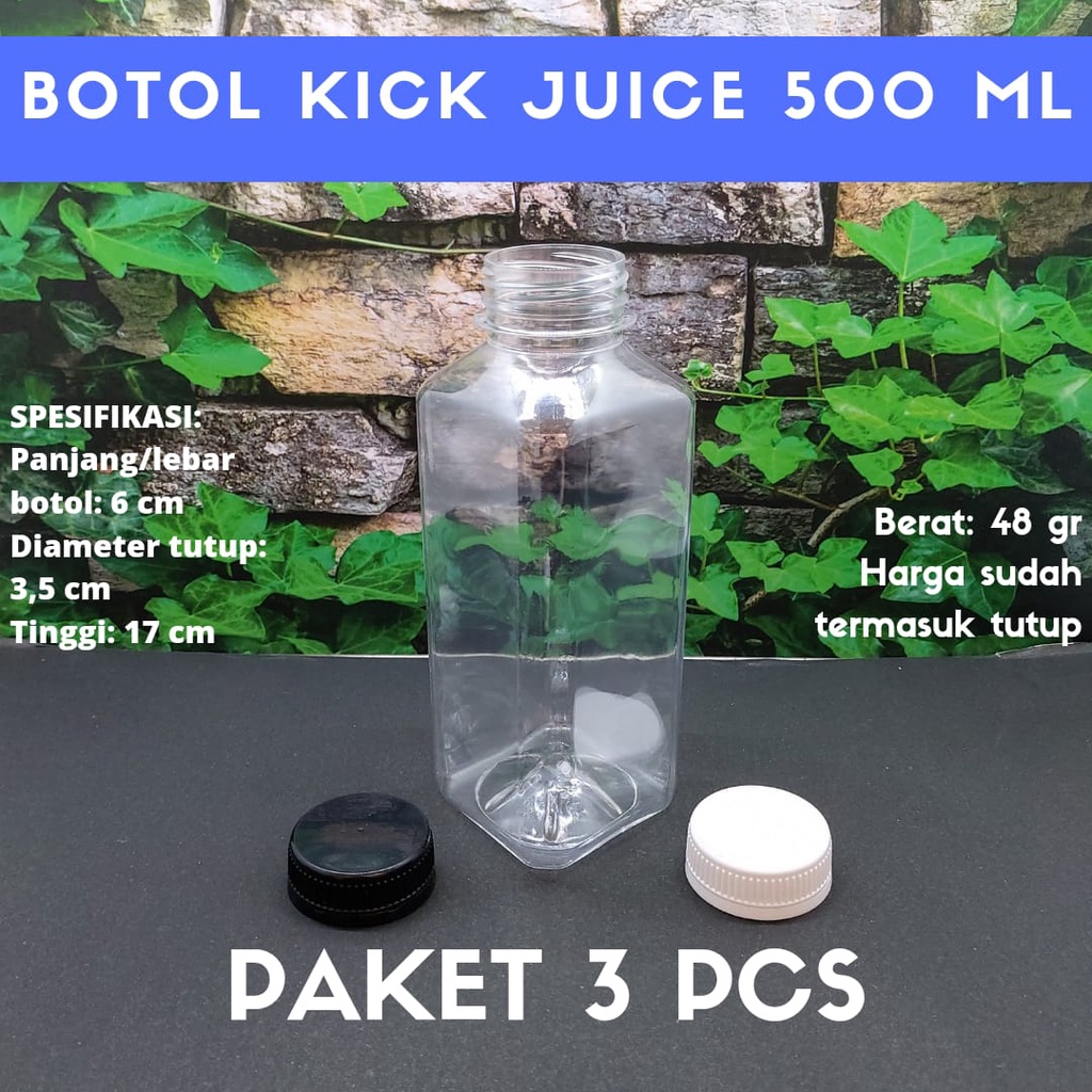 Jual BOTOL KICK JUICE 500ML KOTAK 3PCS UNTUK JUICE/MINUMAN/SUSU/TEH ...