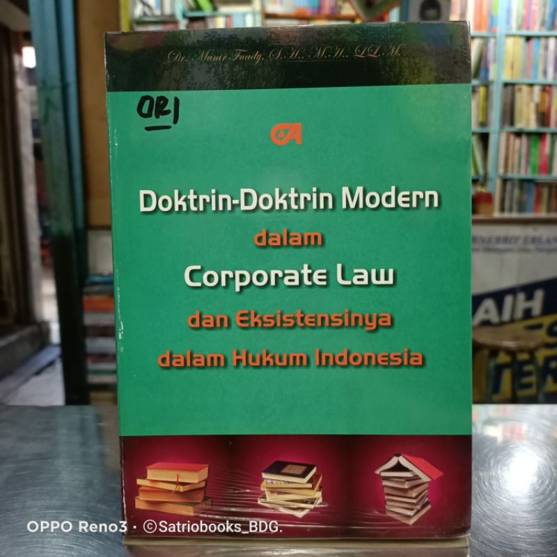 Jual DOKTRIN DOKTRIN MODERN DALAM CORPORATE LAW. DR. MUNIR FUADY ...