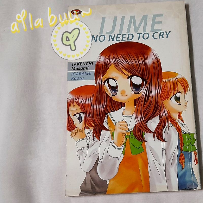 Jual Komik Manga Bekas Preloved Ijime No Need to Cry Takeuchi Masami ...