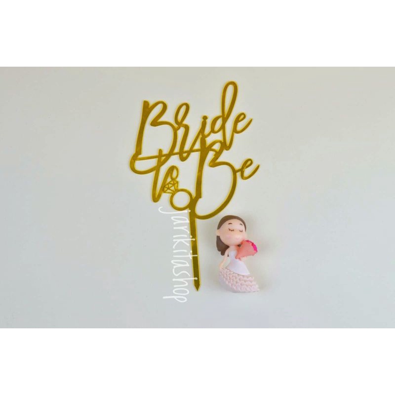 Jual CAKE TOPPER AKRILIK BRIDE TO BE BRIDAL SHOWER MIDODARENI LAJANG ...