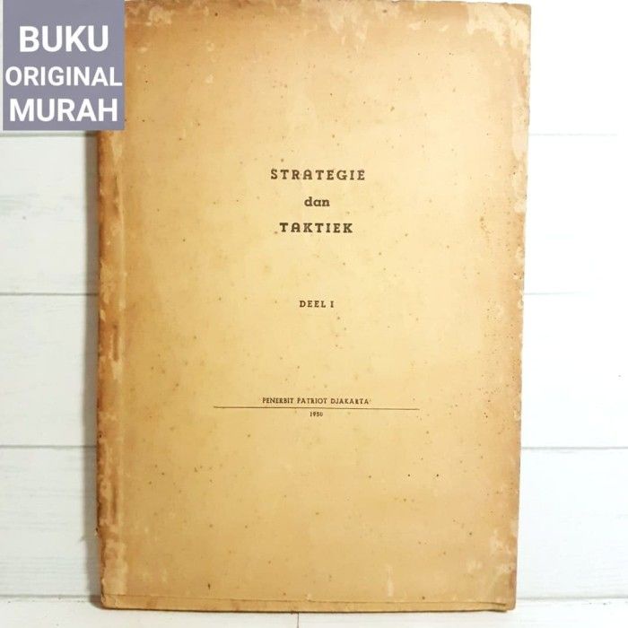 Jual ORIGINAL Strategi Dan Taktik Deel 1 | Shopee Indonesia