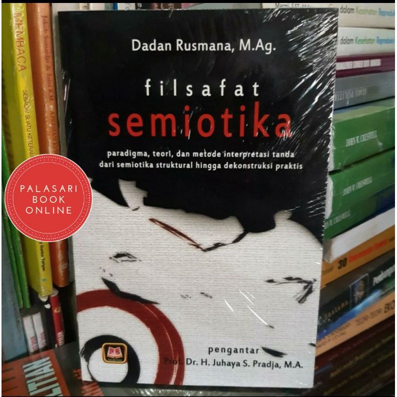 Jual Buku Filsafat Semiotika - Dadan rusmana | Shopee Indonesia