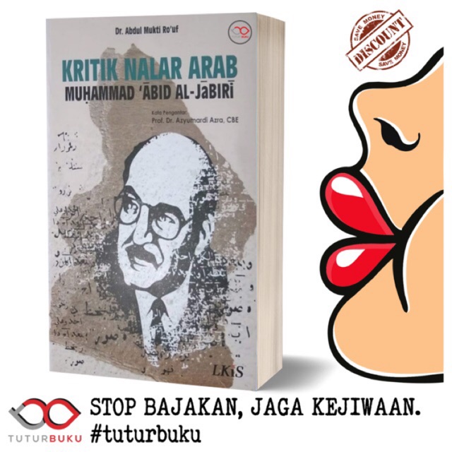 Jual Kritik Nalar Arab Muhammad Abid Al Jabiri - Dr Abdul Mukti Rouf | Shopee Indonesia