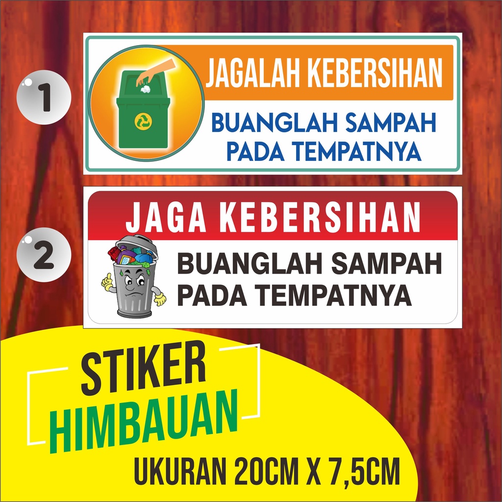 Jual Sticker Himbauan Jagalah Kebersihan Bisa Custom | Shopee Indonesia