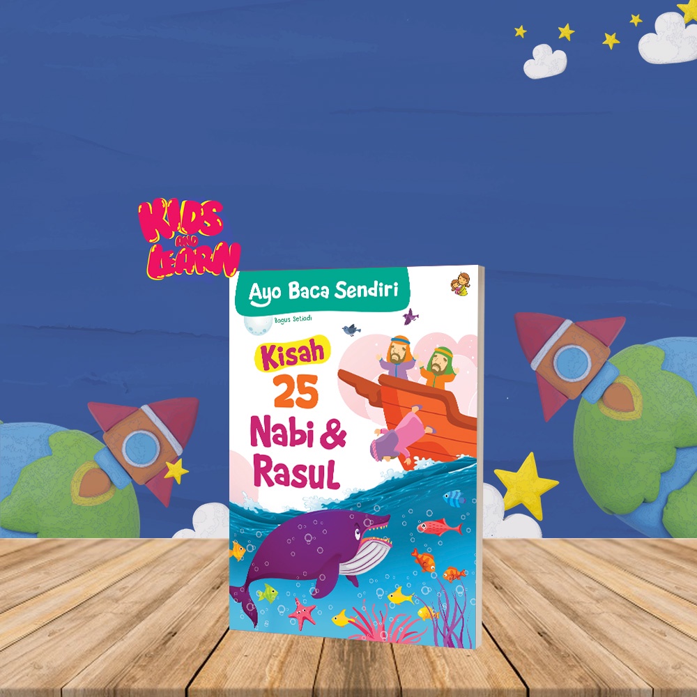 Jual Buku Dongeng Cerita Anak Belajar Islam Islami Ayo Baca Senidiri Kisah 25 Nabi Dan Rasul ...
