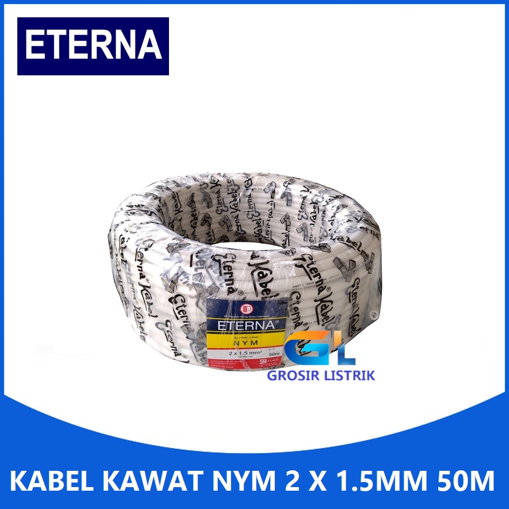 Jual Kabel Eterna NYM 2 x 1.5 MM 50 M Kawat Tembaga Engkel 2x1.5 1.5MM 1,5MM 50M Original Grosir ...