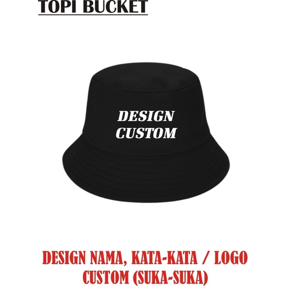 Jual Topi Bucket Custom Design Logo Nama Sendiri GRATIS | Shopee Indonesia