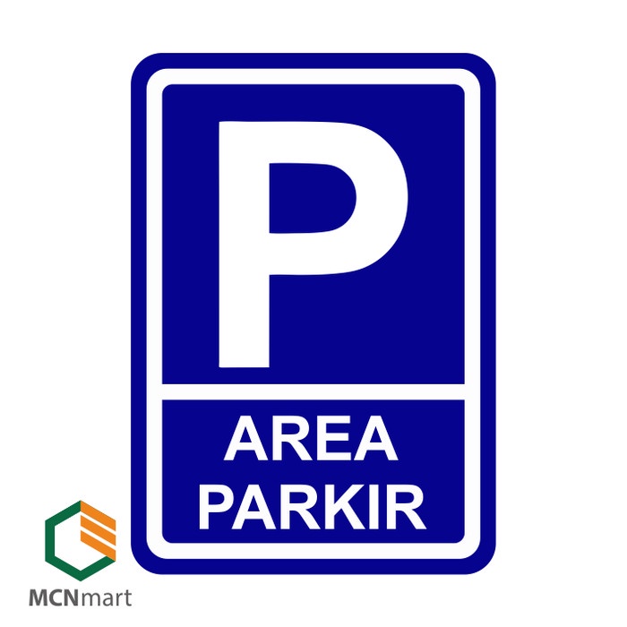 Jual Murah Rambu Area Parkir Kotak 35cm x 50cm Plat Allumunium Keren ...