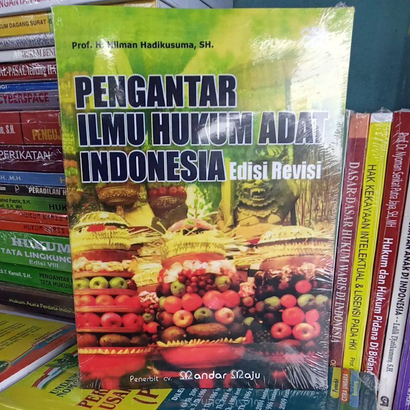 Jual PENGANTAR ILMU HUKUM ADAT INDONESIA (edisi revisi) || Prof. H. Hilman Hadikusuma, S.H ...