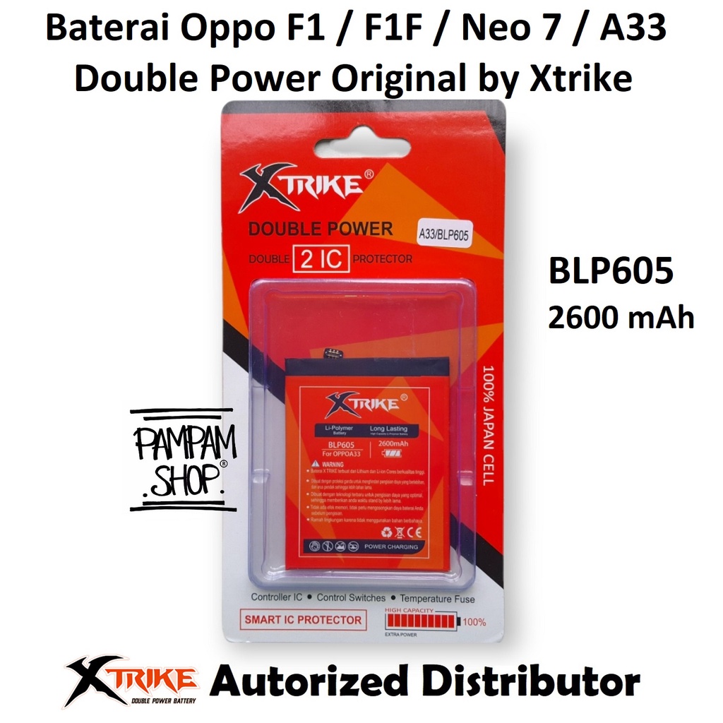 Jual Baterai XTRIKE Double Power Original Oppo BLP605 F1 F1F Neo 7 A33 ...