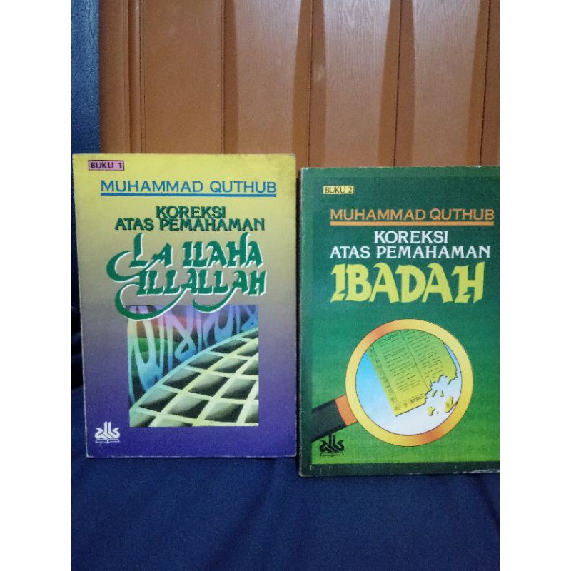 Jual Buku Paket Koreksi Atas Pemahaman La Ilaha Illallah Dan Ibadah ...