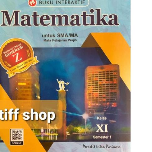 Jual EXCLUSIVE!Buku LKS/PR Interaktif Matematika Wajib kelas XI semester 1 (K13 revisi) cetakan ...