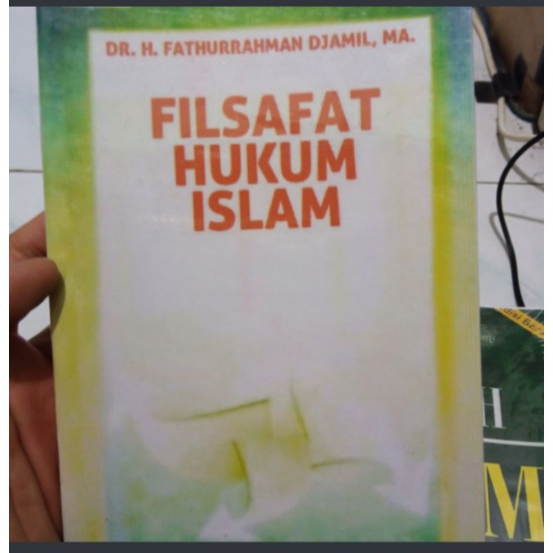Jual Filsafat Hukum Islam - Fathurrahman Djamil (1999) | Shopee Indonesia