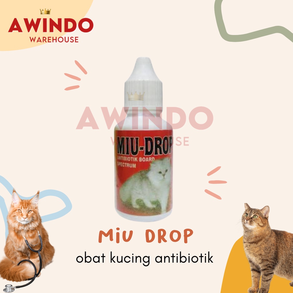 Jual MIU DROP - Obat Antibiotik Kucing Cat Kitten Infeksi Antibiotik ...