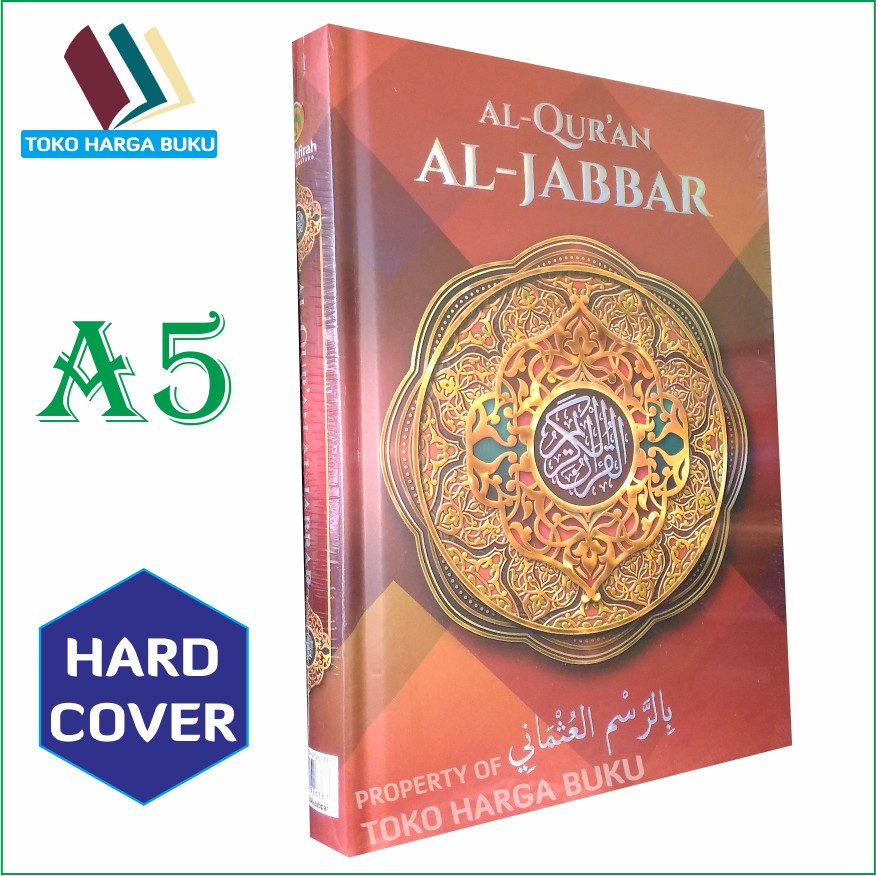 Jual Mushaf Al Quran Al Jabbar A5 Hafalan Rasm Utsmani HC - Pustaka ...