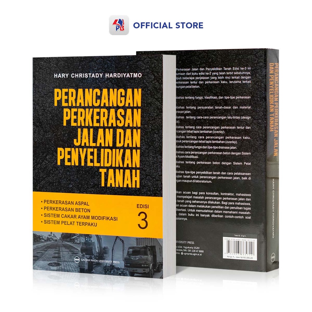 Jual Buku Perancangan Perkerasan Jalan dan Penyelidikan Tanah Edisi Ke 3 Softcover UGM Press ...