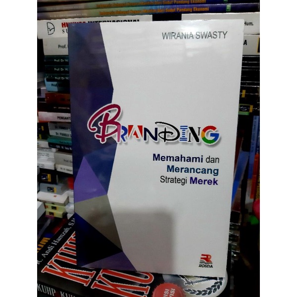 Jual Buku BRANDING Memahami dan Merancang Strategi Merek | Shopee Indonesia