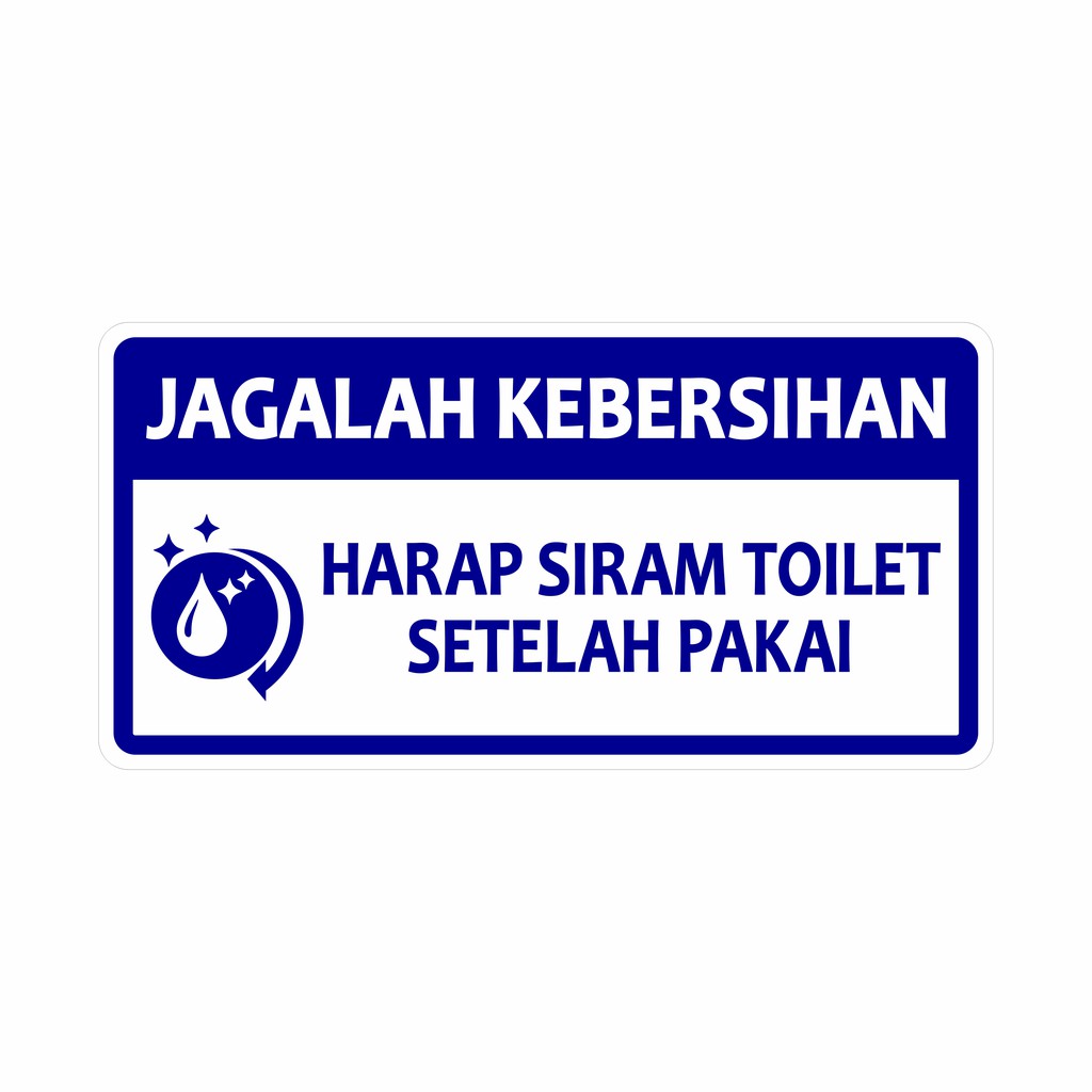 Jual Rambu Sign Jagalah Kebersihan Toilet | Shopee Indonesia