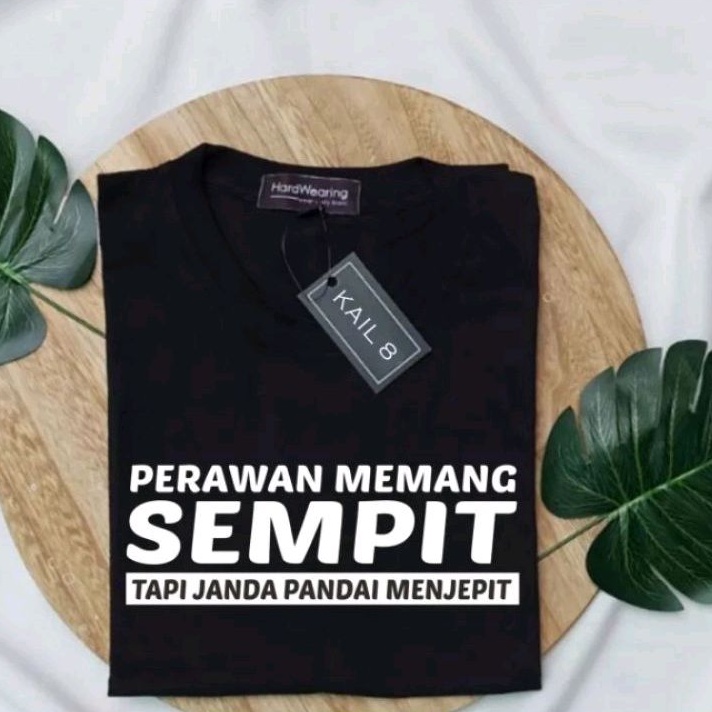 Jual KAOS PERAWAN MEMANG SEMPIT JANDA PANDAI MENJEPIT KAOS KATA KATA ... Jual KAOS PERAWAN MEMANG SEMPIT JANDA PANDAI MENJEPIT KAOS KATA KATA ...