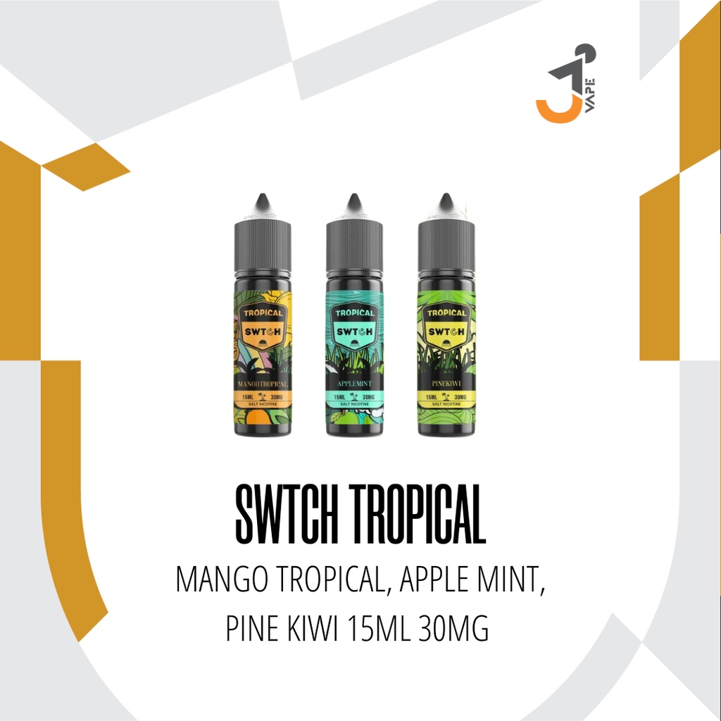 Jual SWTCH TROPICAL SALT SERIES 15ML 30MG SALTNIC E-LIQUID VAPORIZER ...