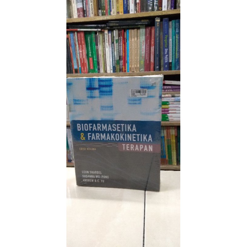 Jual BIOFARMASETIKA DAN FARMAKOKINETIKA TERAPAN | Shopee Indonesia