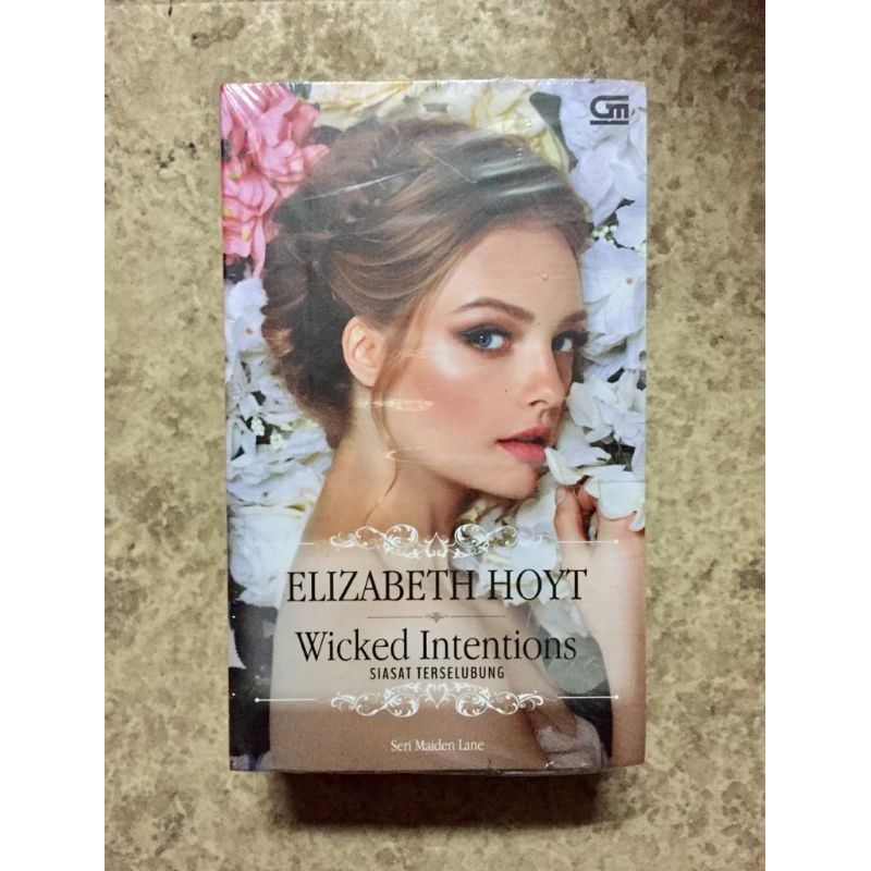 Jual Novel Elizabeth Hoyt-Wicked Intentions(Siasat Terselubung ...